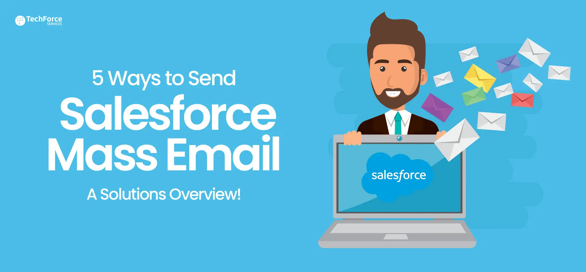5 Solutions for Sending Salesforce Mass Email