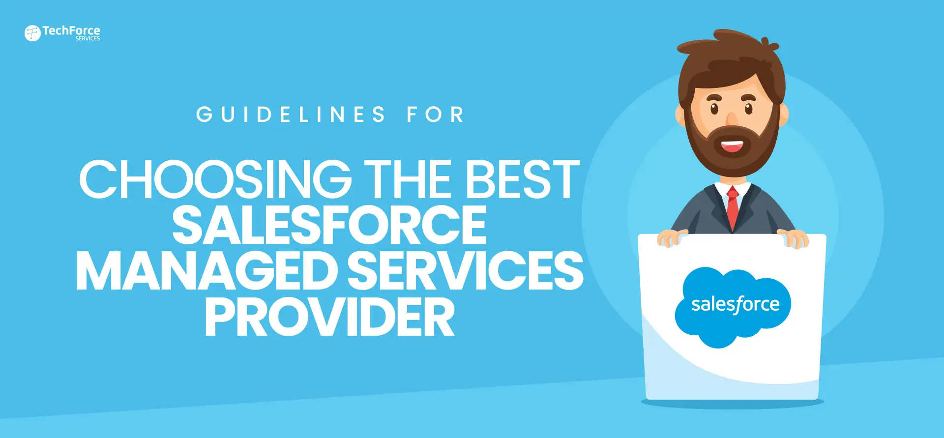 Choosing the best Salesforce Managed Services Provider