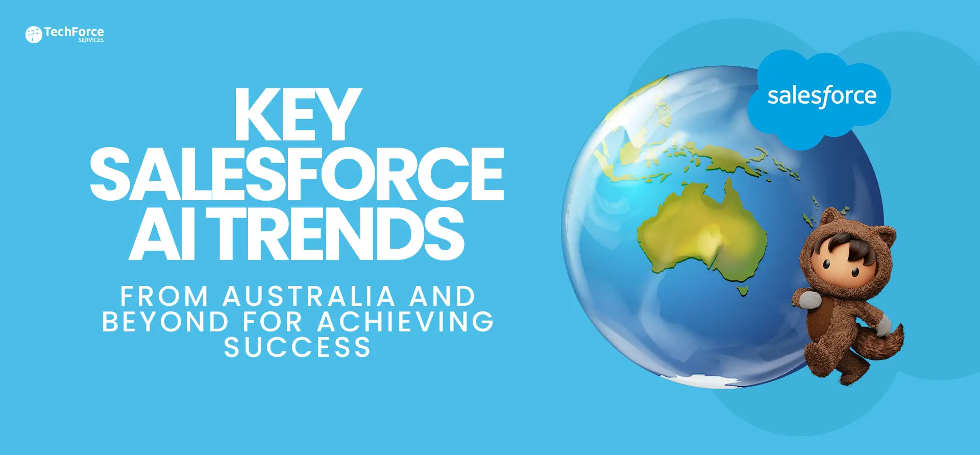 Salesforce AI Trends: Insights from Australia & Beyond