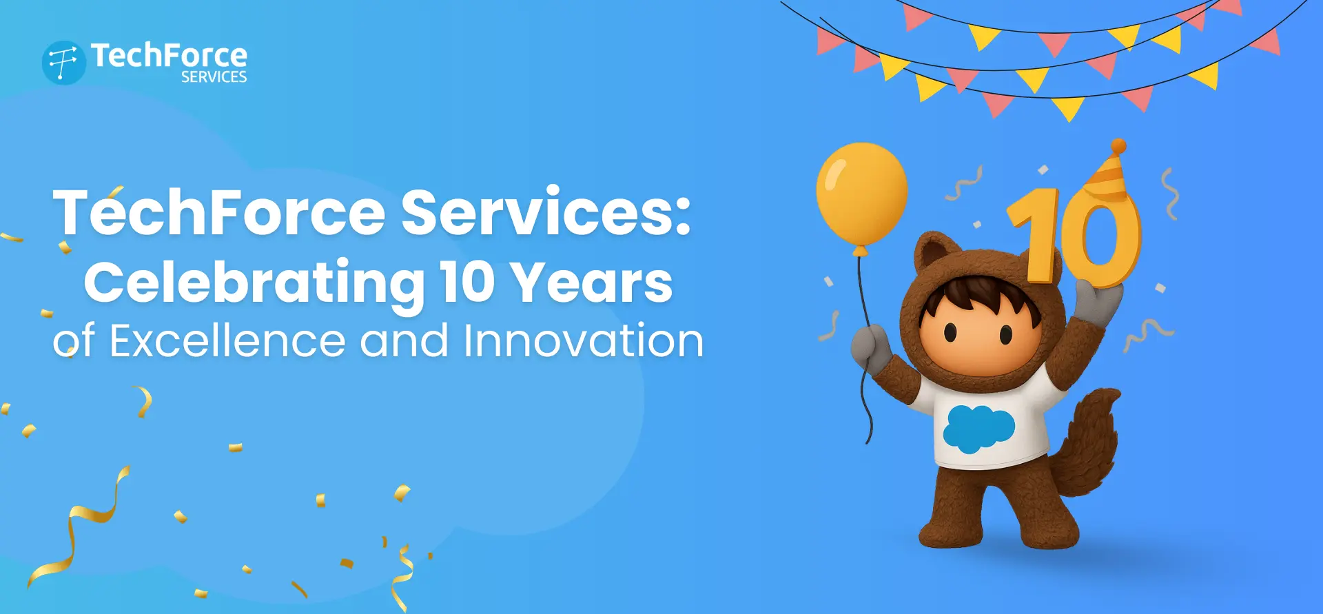 TechForce Services: 10 Years of Salesforce Excellence