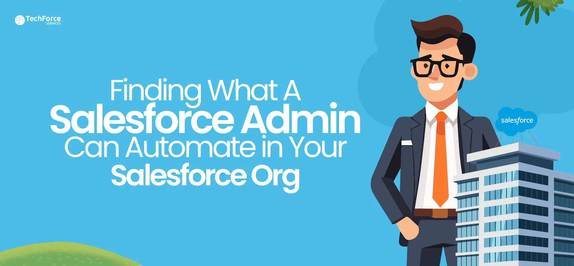 A Comprehensive Step-by-Step Guide to Implement AgentForce